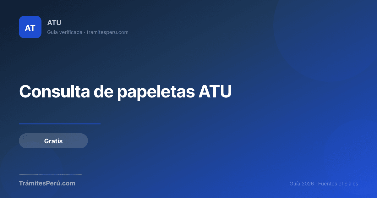Consultar papeletas ATU en Lima y Callao: cómo buscar por placa o acta ...